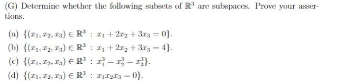 Solved (G) Determine whether the following subsets of R3 are | Chegg.com