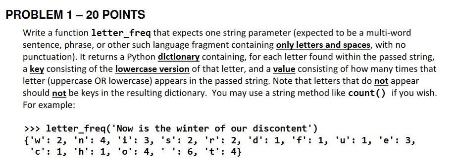 Solved PROBLEM 1 - 20 POINTS 1 Write a function letter_freq | Chegg.com