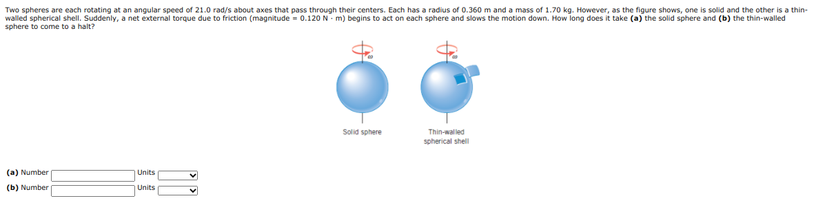 Solved Two spheres are each rotating at an angular speed of | Chegg.com