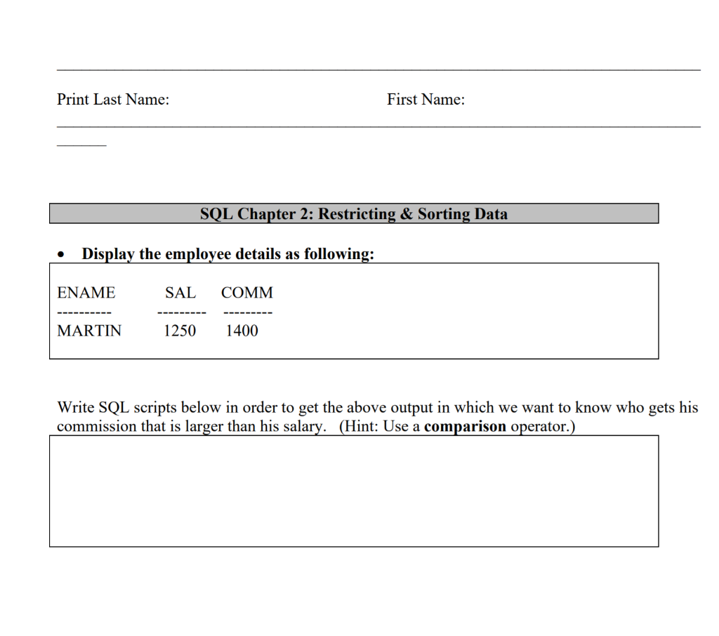 Print Last Name: First Name: SQL Chapter 2: | Chegg.com