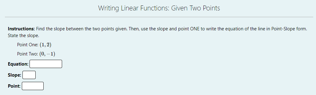 Solved Writing Linear Functions: Given Two Points | Chegg.com