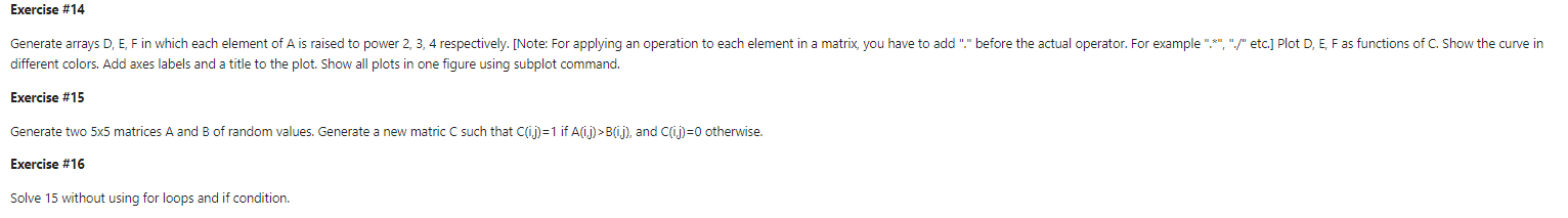Solved Exercise #14 Generate arrays D, E, F in which each | Chegg.com