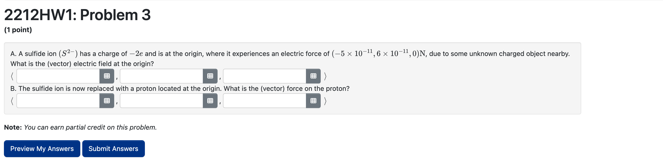 Solved 2212HW1: Problem 3(1 ﻿point)A. ﻿A sulfide ion (S2-) | Chegg.com