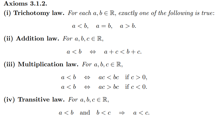 Solved Axioms 3.1.2. (i) Trichotomy law. For each a, b e R, | Chegg.com
