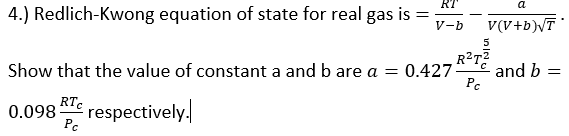 Solved a RT = V-b 5 4.) Redlich-Kwong equation of state for | Chegg.com