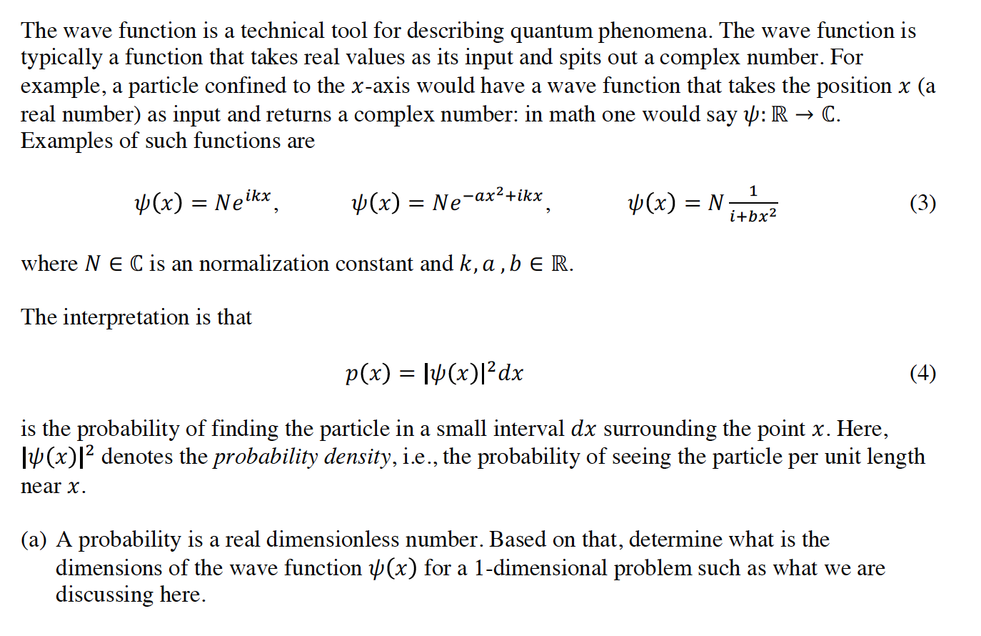 Solved The wave function is a technical tool for describing | Chegg.com