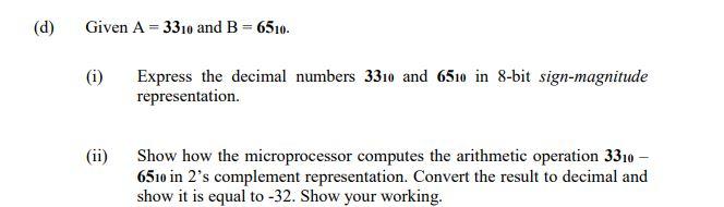Solved (d) Given A = 3310 and B = 6510. (1) Express the | Chegg.com