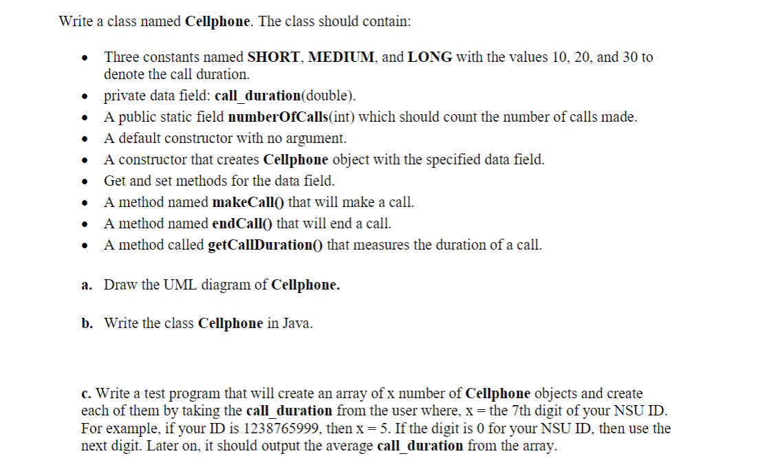 Solved Write a class named Cellphone. The class should | Chegg.com