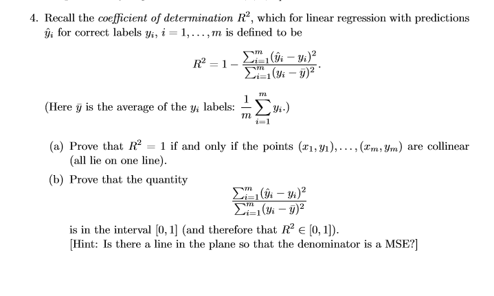 Solved 4 Recall The Coefficient Of Determination R2 Which