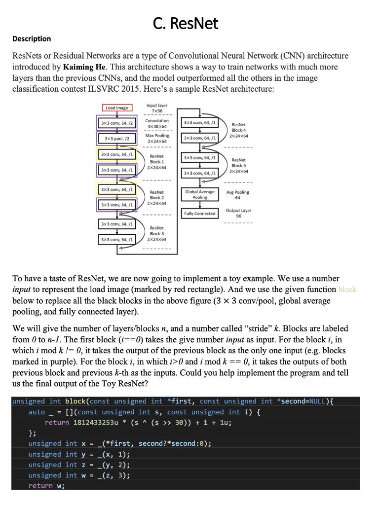 Solved C. ResNet Description ResNets or Residual Networks | Chegg.com