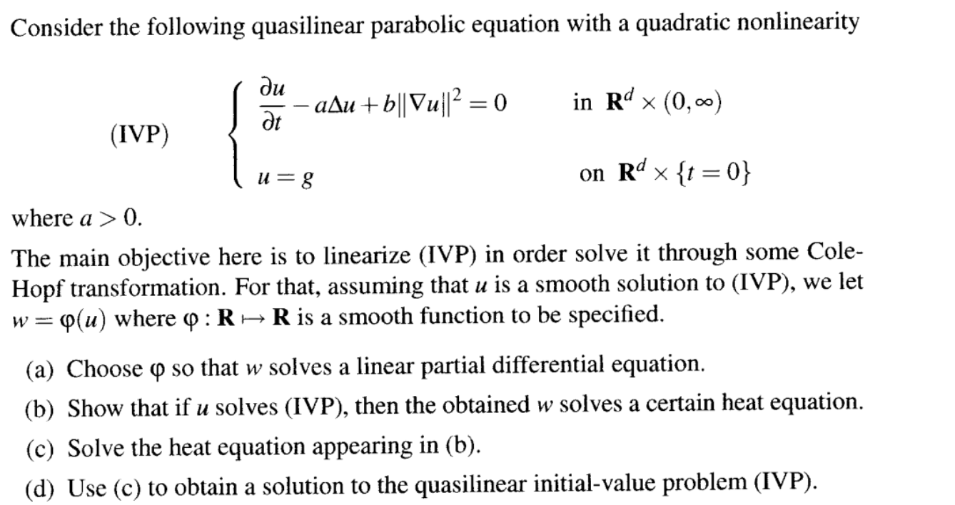 Consider the following quasilinear parabolic equation | Chegg.com