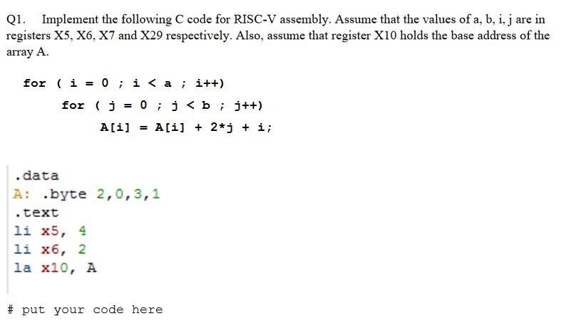Q1. Implement the following C code for RISC-V | Chegg.com Q1. Implement the following C code for RISC-V | Chegg.com