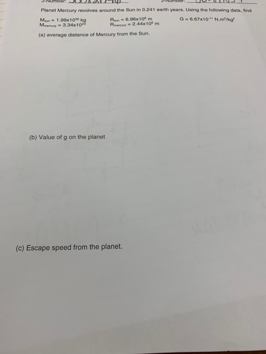 Solved Planet Mercury revolves around the Sun in 0.241 earth | Chegg.com