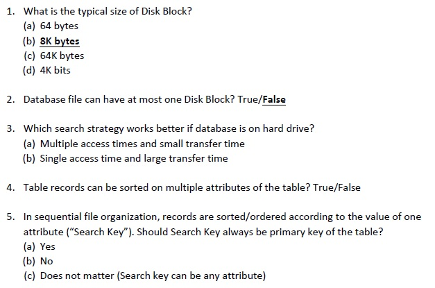 Solved 1. What is the typical size of Disk Block? (a) 64 | Chegg.com
