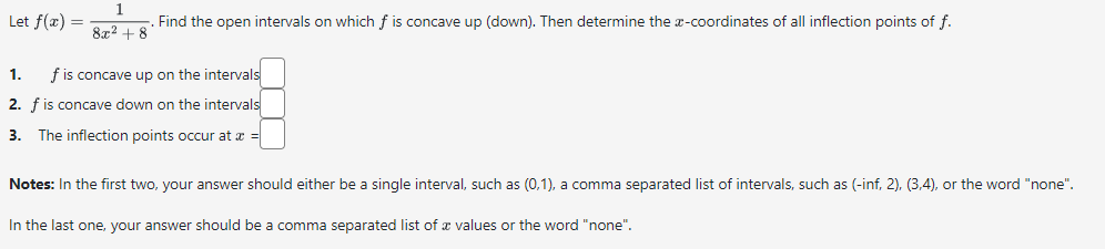 Solved Let f(x)=18x2+8. ﻿Find the open intervals on which f | Chegg.com