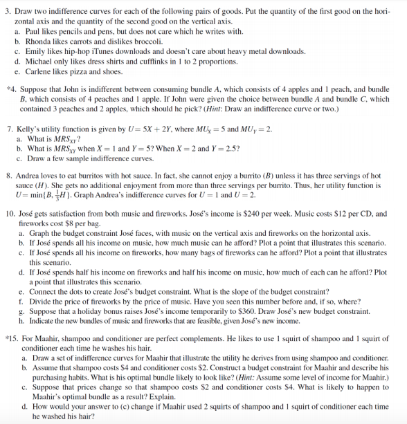 Solved 3. Draw two indifference curves for each of the | Chegg.com