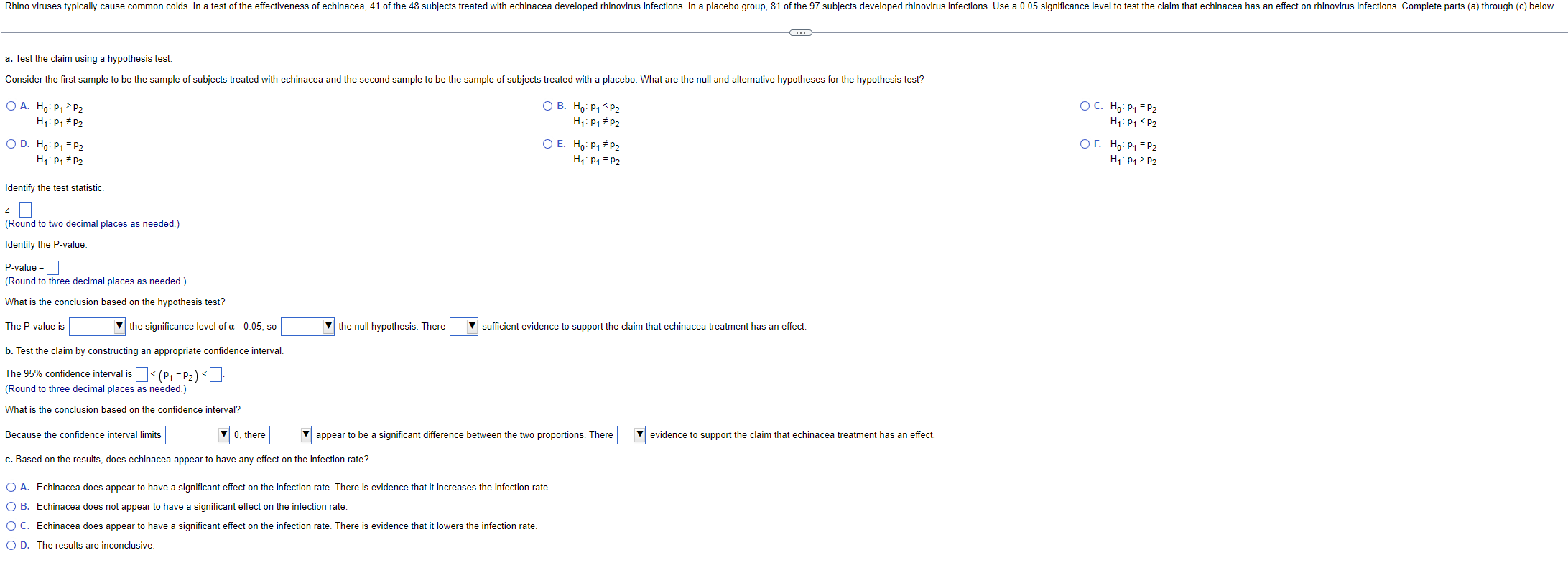 Solved a. ﻿Test the claim using a hypothesis test.Consider | Chegg.com