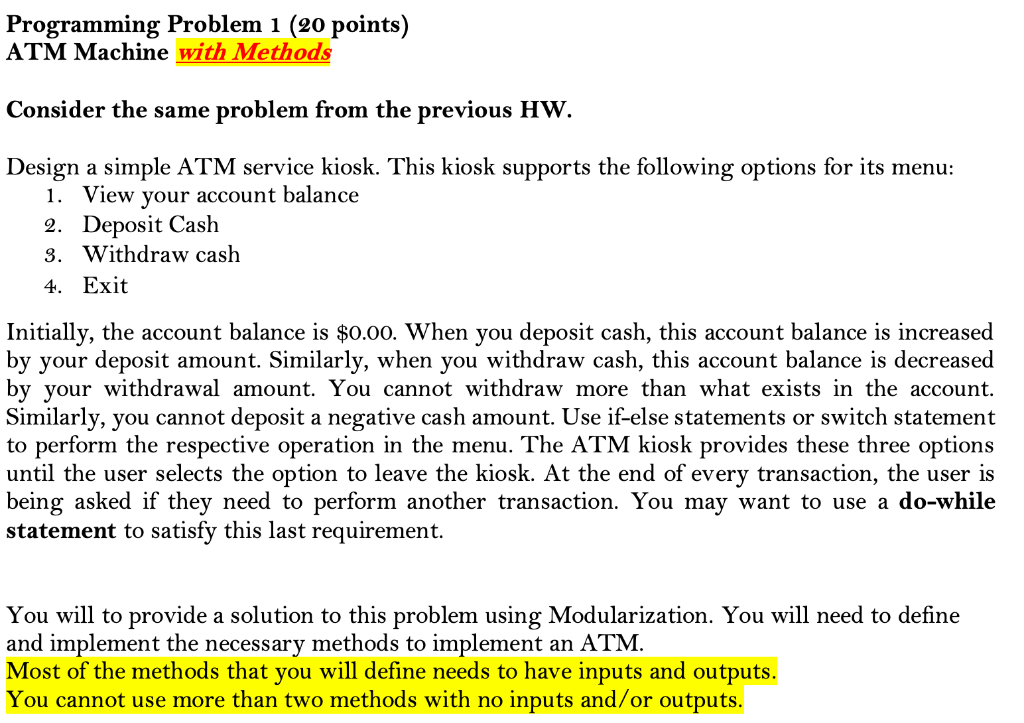 Solved Programming Problem 1 (20 points) ATM Machine with | Chegg.com