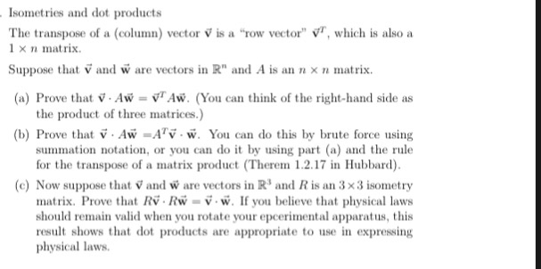 Solved Isometries and dot products The transpose of a | Chegg.com