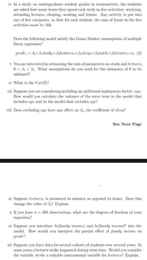 Solved iv In a study on undergraduate student grades in | Chegg.com