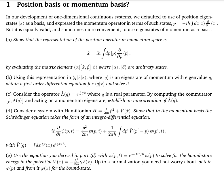 Solved 1 Position basis or momentum basis? In our | Chegg.com