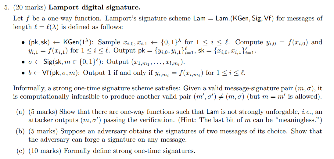 Solved (20 marks) Lamport digital signature. Let f be a | Chegg.com