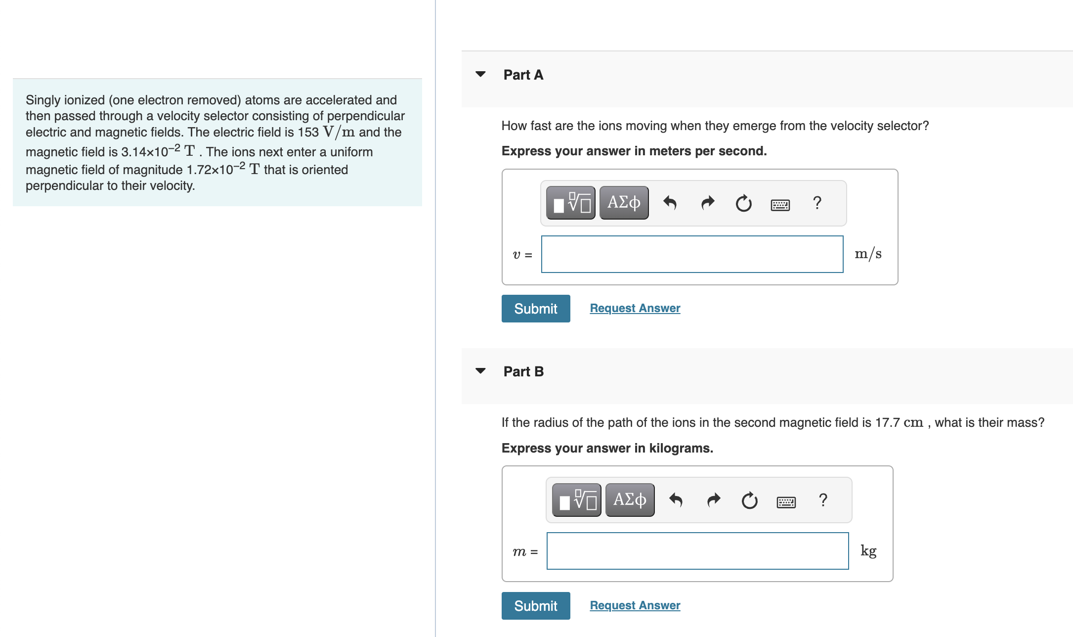 Solved Singly ionized (one electron removed) atoms are | Chegg.com