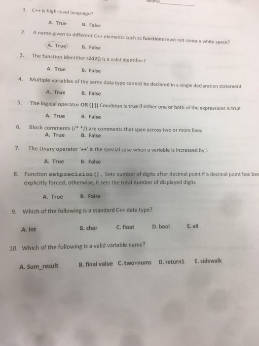 Solved 1. C++ is high-level language? A. True B. False 2. A | Chegg.com