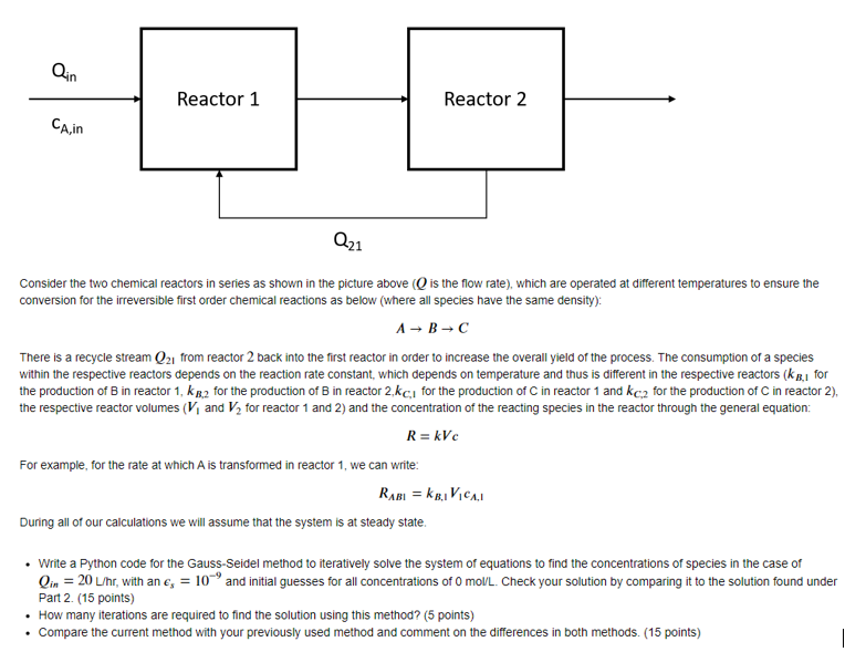Solved Consider The Two Chemical Reactors In Series As Shown