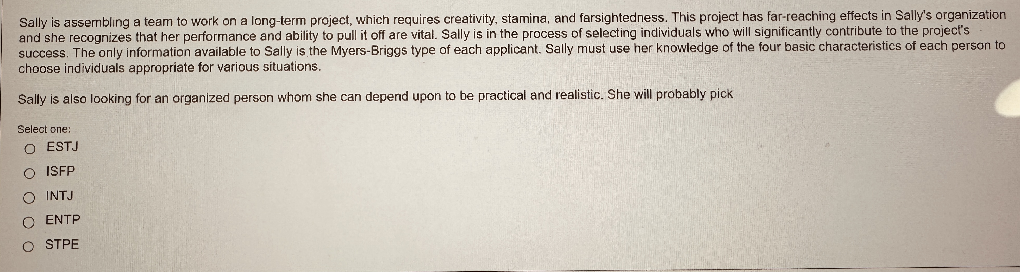 Solved Sally is assembling a team to work on a long-term | Chegg.com