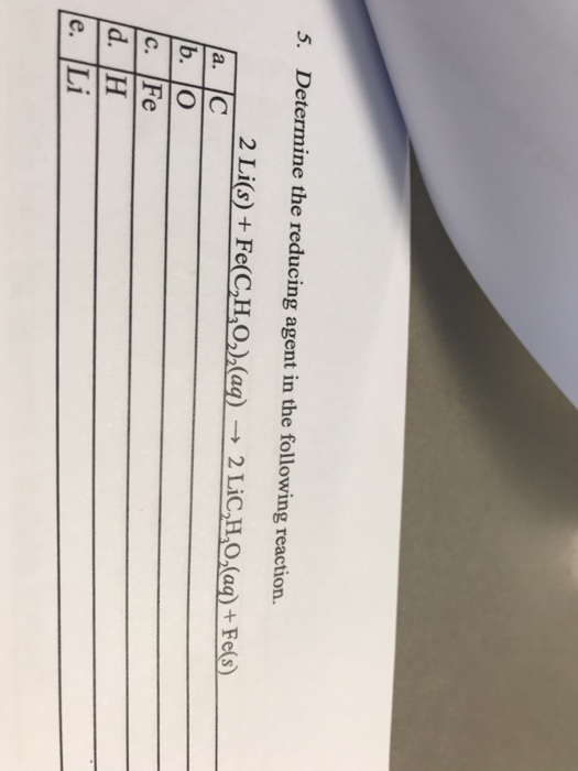 Solved Determine the reducing agent in the following | Chegg.com