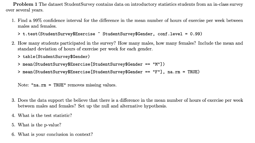 Solved Problem 1 The dataset Student Survey contains data on | Chegg.com
