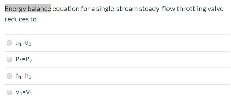 Solved Energy balance equation for a single-stream | Chegg.com