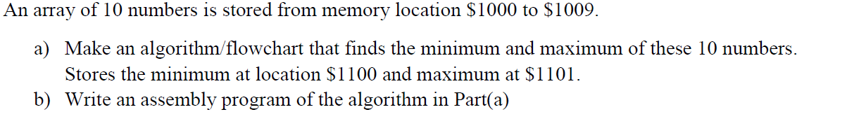 Solved An array of 10 numbers is stored from memory location | Chegg.com