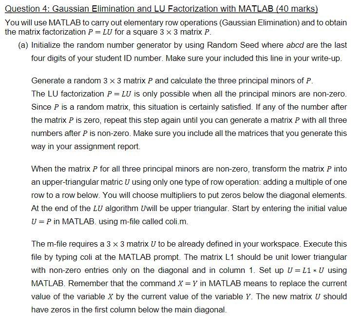 Question 4: Gaussian Elimination and LU Factorization | Chegg.com