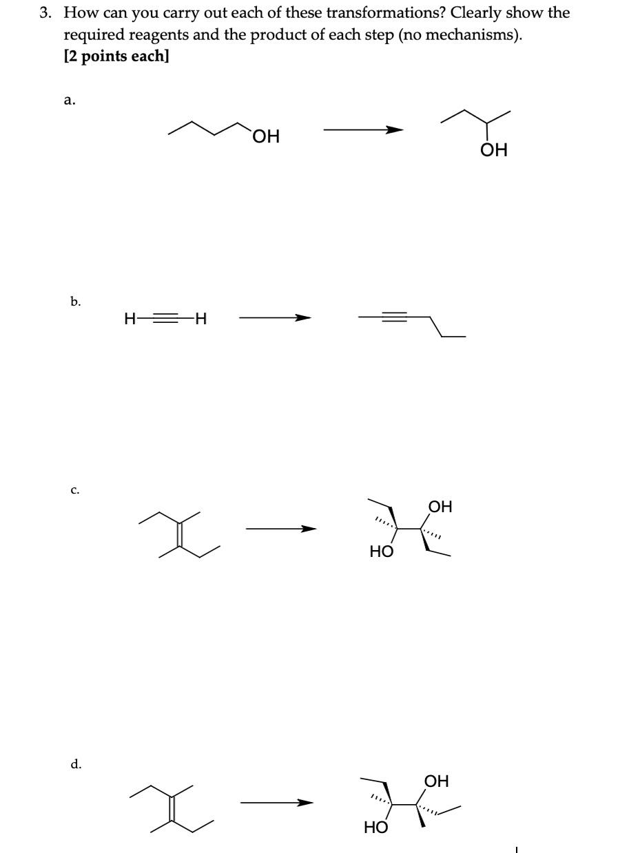 Solved 3. How can you carry out each of these | Chegg.com