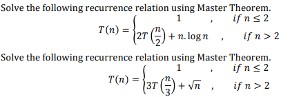 Solved Solve the following recurrence relation using Master | Chegg.com