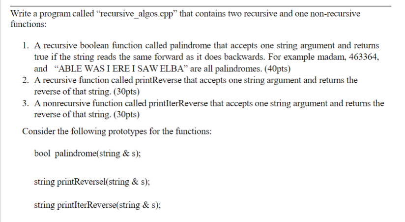 Solved Write a program called "recursive_algos.cpp" that | Chegg.com