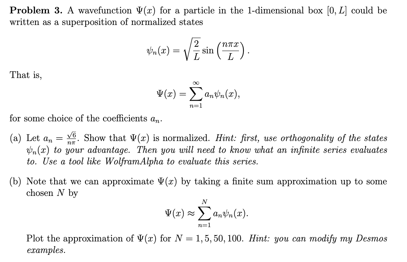 Solved Problem 3. A wavefunction V(x) for a particle in the | Chegg.com