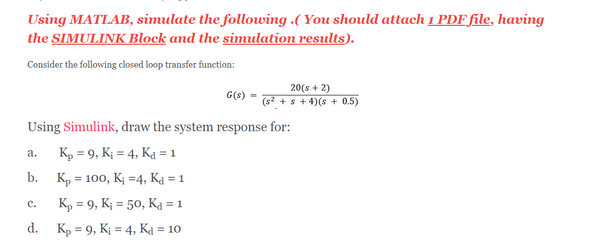 Using MATLAB, simulate the following .(You should | Chegg.com