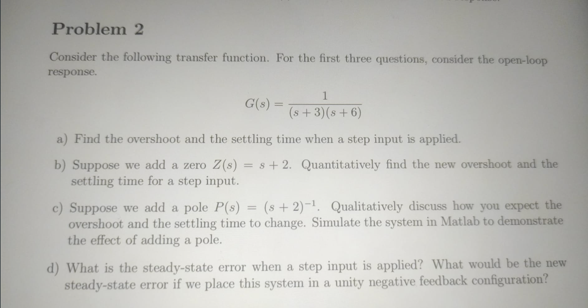 Problem 2Consider the following transfer function. | Chegg.com