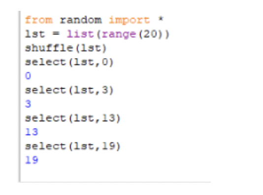 Solved Python problem: Write a function select(lst,k) that | Chegg.com Solved Python problem: Write a function select(lst,k) that | Chegg.com
