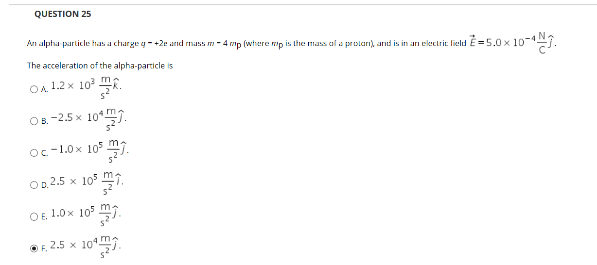 Solved QUESTION 25 An alpha-particle has a charge q = +2e | Chegg.com