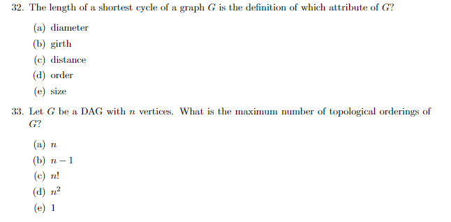 Solved 32. The length of a shortest cycle of a graph G is | Chegg.com