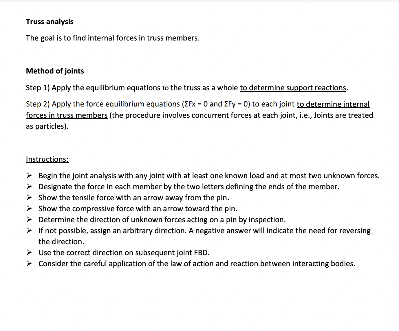 Solved Truss analysis The goal is to find internal forces in | Chegg.com