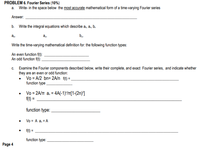 Solved PROBLEM 6. Fourier Series (10%) a. Write-in the space | Chegg.com
