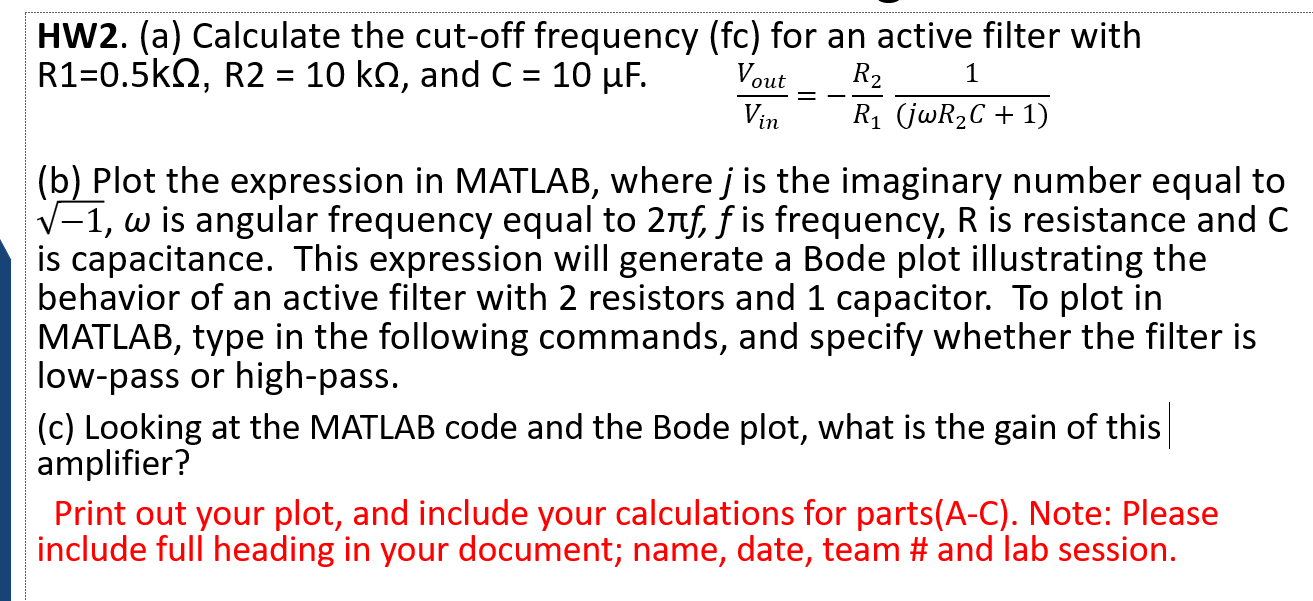 Solved HW2. (a) Calculate the cut-off frequency (fc) for an | Chegg.com