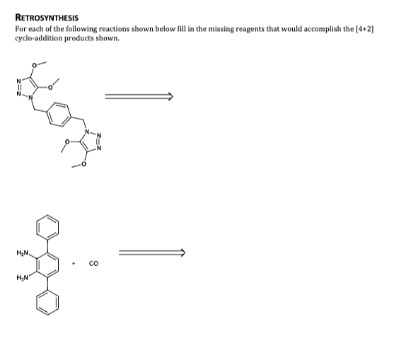 Solved RETROSYNTHESIS For each of the following reactions | Chegg.com
