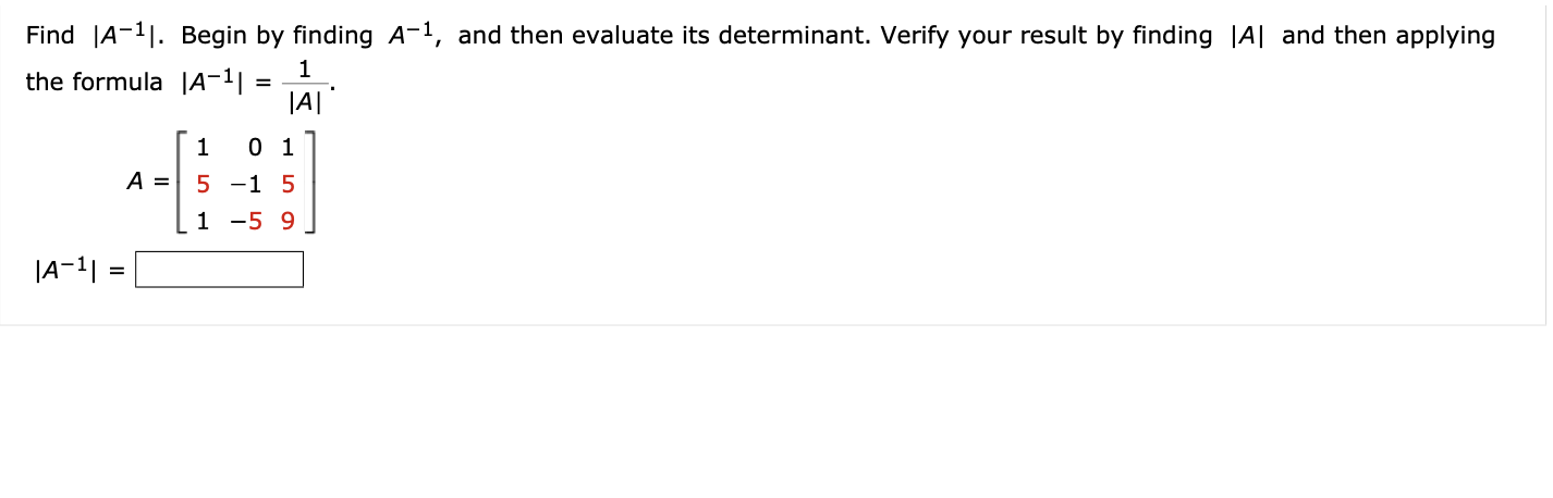 Solved Find A-1). Begin by finding A-1, and then evaluate | Chegg.com