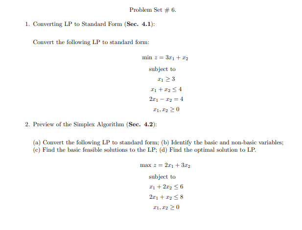 Solved Problem Set #6. 1. Converting LP to Standard Form | Chegg.com